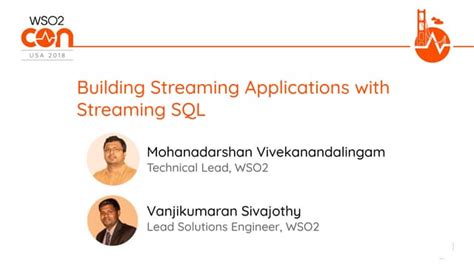 Building Streaming Applications With Streaming Sql Ppt