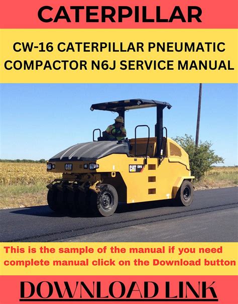 Cw 16 Caterpillar Pneumatic Compactor N6j Service Manual By John Deere