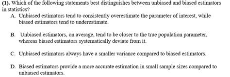 Solved 1 Which Of The Following Statements Best