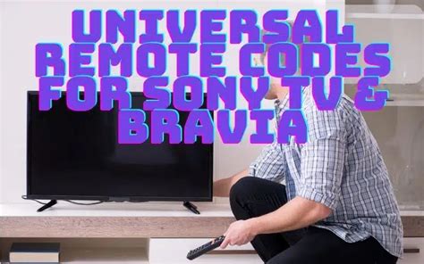 Universal Remote Codes For Sony Tv And Bravia And Programming Guide 2024 Geeky Matters