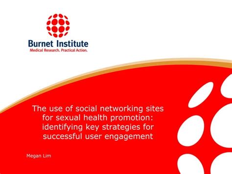 The Use Of Social Networking Sites For Sexual Health Promotion PDF
