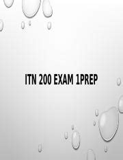 ITN 200 Exam Midterm Prep 1 ITN 200 EXAM 1PREP COMPUTER NETWORKS NETWORKS CONSISTS OF TWO OR