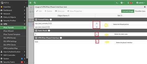 Technical Tip How To Delete An Ipsec Tunnel In Fo Fortinet Community