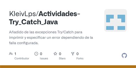 Github Kleivlpsactividades Trycatchjava Añadido De Las