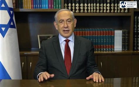 Netanyahu Start Of Rafah Operation Will Take Some Time” The Yeshiva
