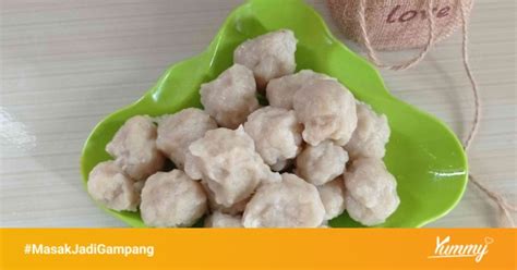 Resep Bakso Ikan Homemade Sederhana Rumahan Di Yummy App