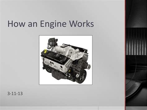 PPT How An Engine Works PowerPoint Presentation Free Download ID 2060850