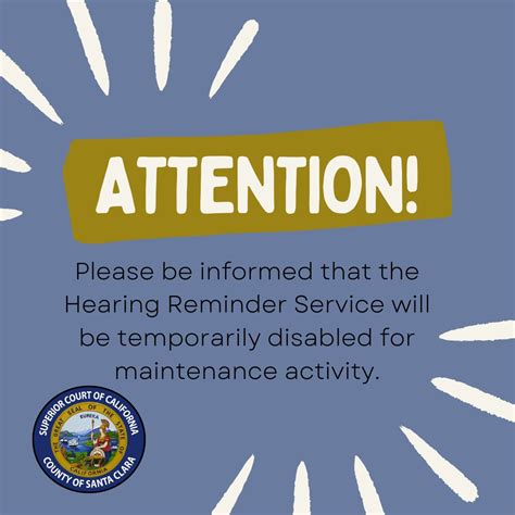 Superior Court County Of Santa Clara On Linkedin Please Be Informed That The Hearing Reminder