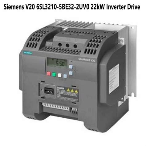Siemens V20 6sl3210 5be32 2uv0 22kw Inverter Drive At ₹ 79326 Siemens
