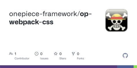 GitHub Onepiece Framework Op Webpack Css