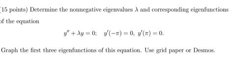 Solved 15 Points Determine The Nonnegative Eigenvalues λ