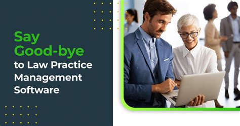 Embracing An Era Without Law Practice Management Software