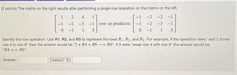 solved the martix on the right results afyer performing a