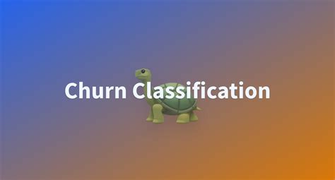 Churn Classification A Hugging Face Space By Aaronayitey