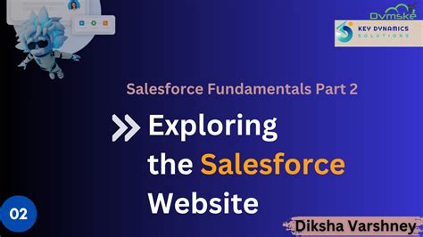Salesforce Fundamentals Part 2 Exploring Salesforce Website Youtube