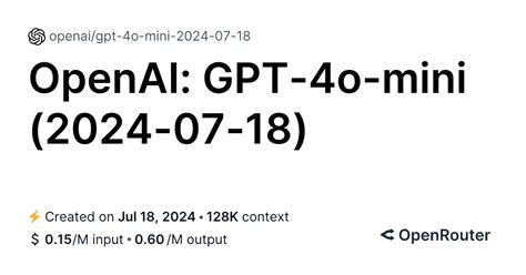 Openai Gpt 4o Mini 2024 07 18 Run With An Api Openrouter