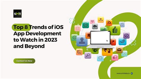 top 8 trends of ios app development to watch in 2023 and beyond