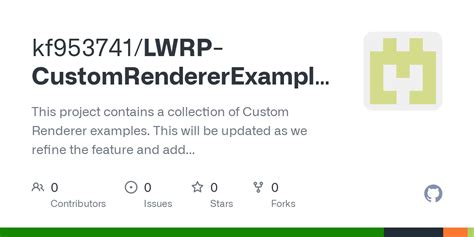 Github Kf953741lwrp Customrendererexamples This Project Contains A