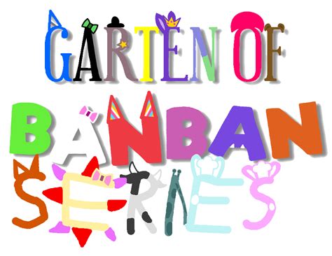 Garten Of Banban Series Logo By Enzoaisha On Deviantart