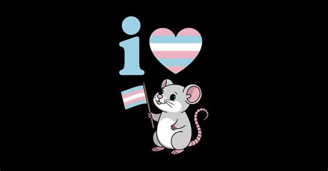 I Love Trans Mice Mouse Political Cute I Love Trans Mice Mouse