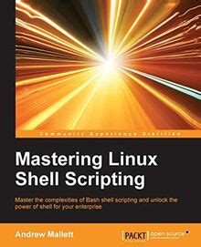 Mastering Linux Shell Scripting سانانت