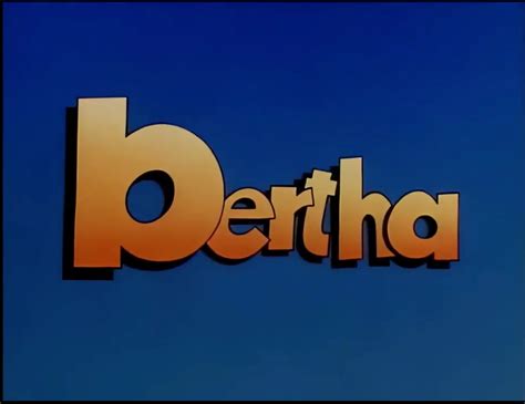 Bertha Tv Series Bertha Bbc Wikia Fandom