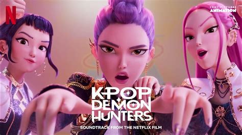 “takedown” Kpop Demon Hunters Soundtrack From The Netflix Film
