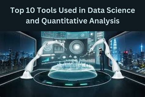 Top 10 Tools Used In Data Science And Quantitative Analysis Mediatakeout