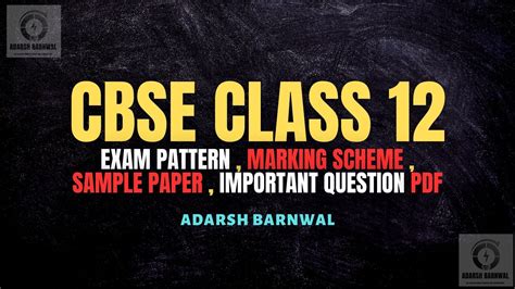 CBSE Class 12 New Exam Pattern 2025 2026 Marking Scheme Sample