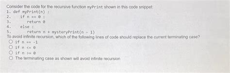 Solved Consider The Code For The Recursive Function MyPrint Chegg