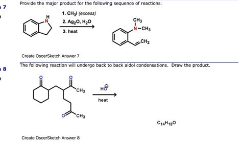provide the major product for the following sequence of reactions 1 ch3l excess agzo hzo 3 heat ...