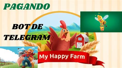 💥💥my Happy Farm Bot De Telegram Pagando 🤑🤑 Youtube