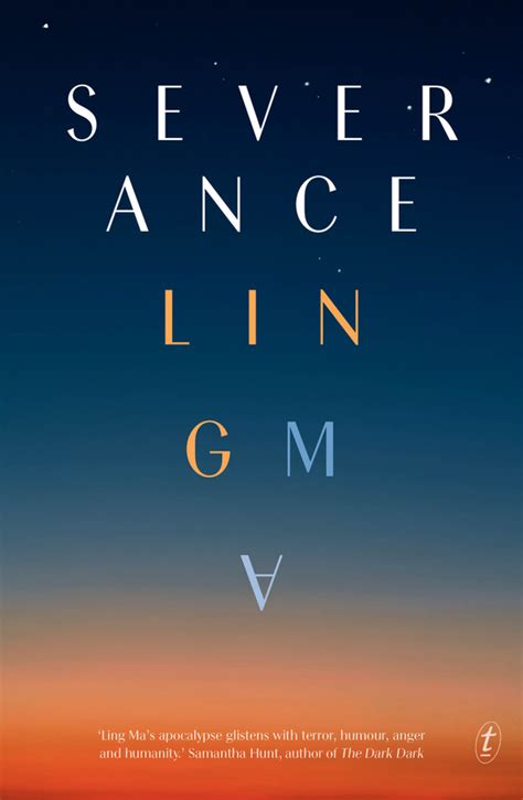 Text Publishing — Severance Book By Ling Ma