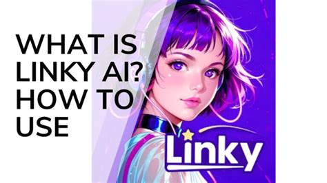 What Is Linky Ai How To Use Open Ai Master