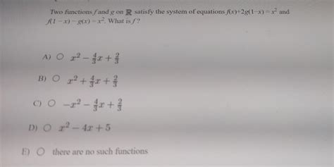 Solved Two Functions F And G On R Satisfy The System Of