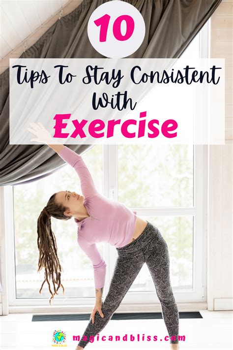 How To Stay Consistent With Exercise 10 Tips To Make It Happen Exercise Workout Routine