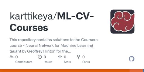 Github Karttikeya Ml Cv Courses This Repository Contains Solutions To The Coursera Course