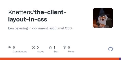 Github Knettersthe Client Layout In Css Een Oefening In Document