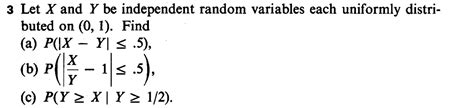 solved 3 let x and y be independent random variables each