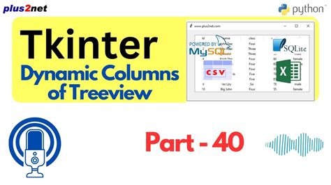 Dynamic Treeview Columns In Tkinter Update Data Python Gui Tutorial