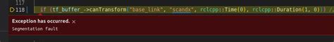 tf2 ros buffer cantranform throwing a segmentation fault · issue 539