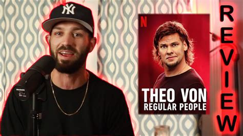 Theo Von Regular People Netflix Stand Up Special Stand Up Comedy Review Youtube