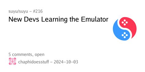 216 New Devs Learning The Emulator Suyusuyu Suyu Git