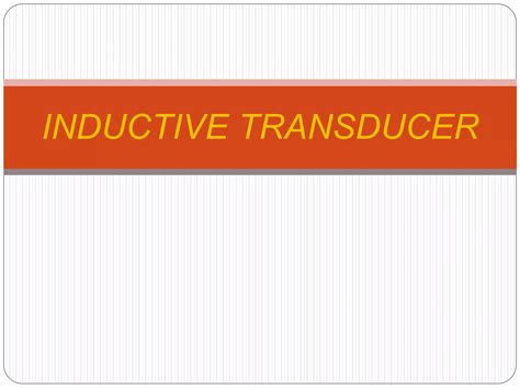 Inductive Transducer Pptx Physics Science