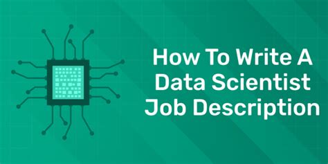 How To Write Data Scientist Job Description