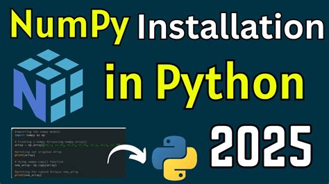 how to install numpy on python 3 13 3 [2025] numpy installation data science library youtube