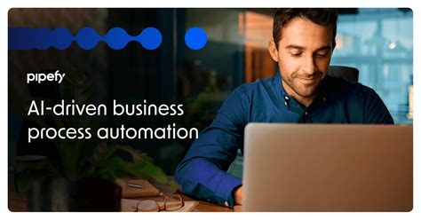 Ai Driven Process Automation Ai Agents Pipefy