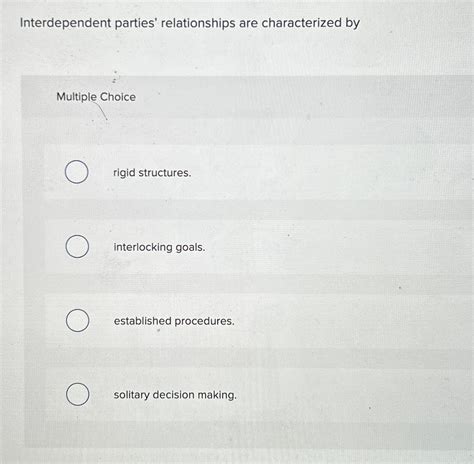 solved interdependent parties relationships are
