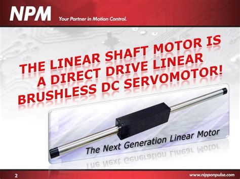 Linear Shaft Motor Vs Linear Motor PPT