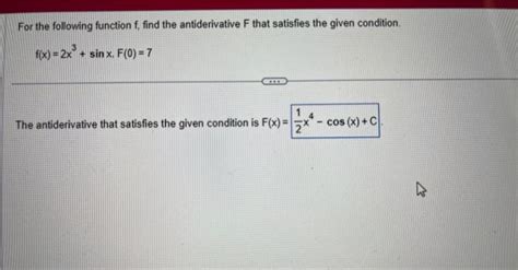 Solved For The Following Function F Find The Antiderivative